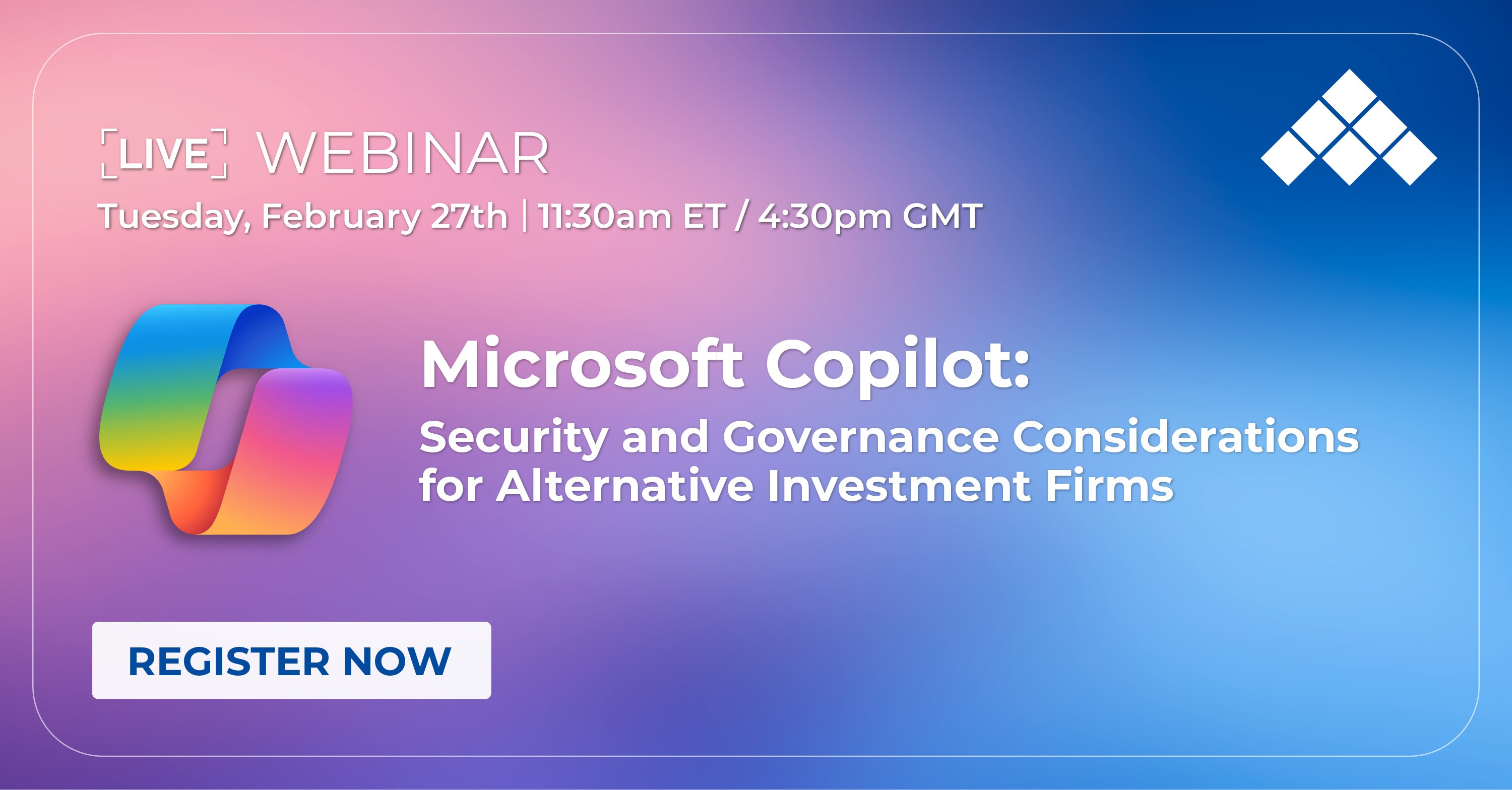 Webinar Registration: Microsoft Copilot - Security and Governance Considerations for Alternative ...